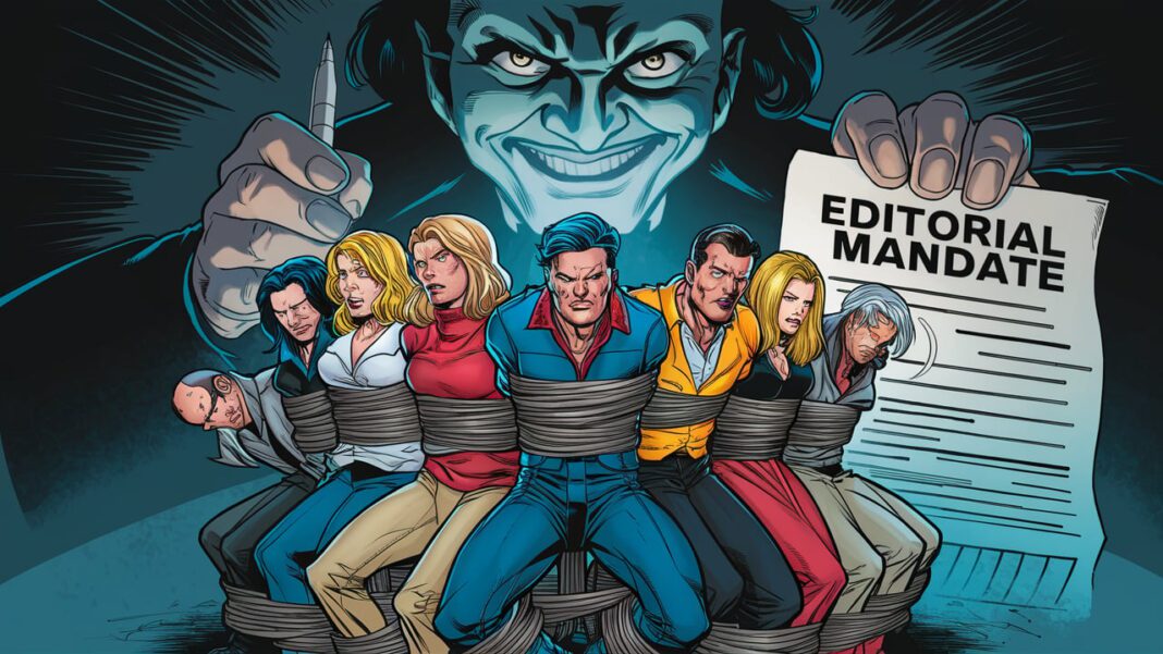 Editorial Mandate Is Comics' Biggest Villain - Comic Books
